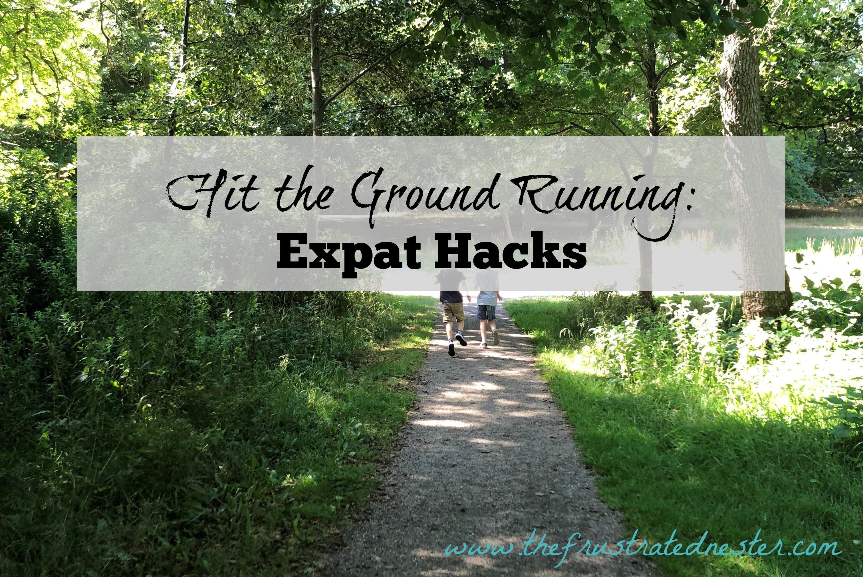 How to Hit the Ground Running – Part One: Expat Hacks – Catriona Turner ...